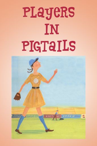 Players In Pigtails (2004): Where to Watch and Stream Online | Reelgood