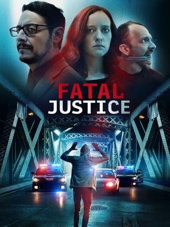Fatal Justice (2023): Where to Watch and Stream Online | Reelgood
