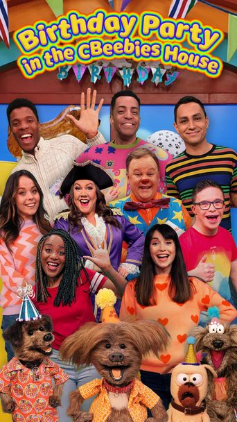 Birthday Party in the CBeebies House (2024): Where to Watch and Stream ...