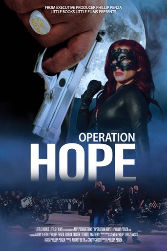 Operation Hope: Where to Watch and Stream Online | Reelgood