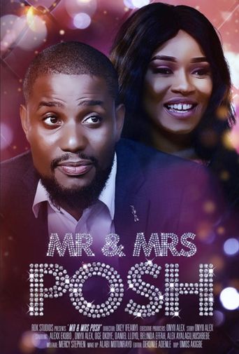 Mr & Mrs Posh (2018): Where to Watch and Stream Online | Reelgood