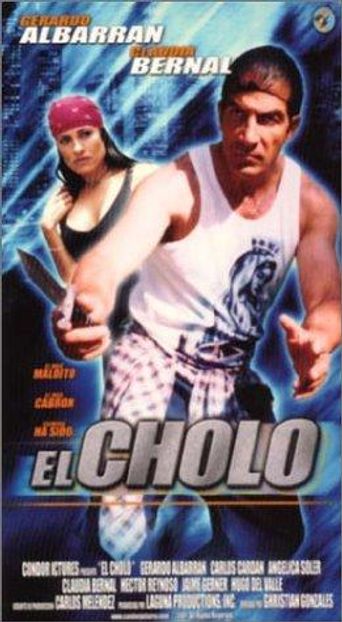 El cholo: User Lists | Reelgood