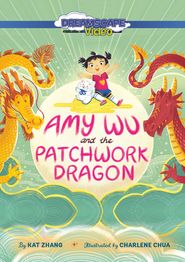 Amy Wu and the Patchwork Dragon (2022): Where to Watch and Stream ...