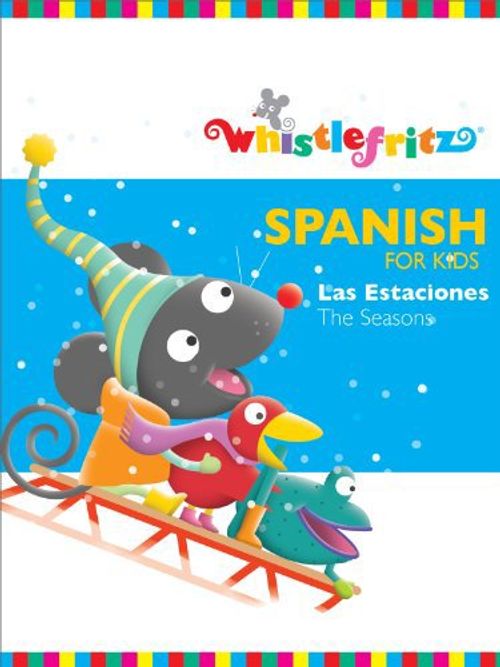Spanish for Kids: The Seasons: User Lists | Reelgood