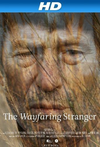 The Wayfaring Stranger: Where to Watch and Stream Online | Reelgood