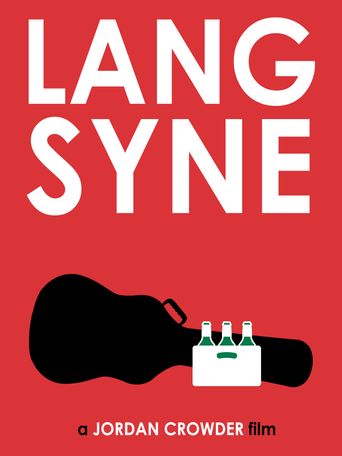 Lang Syne (2019): Where to Watch and Stream Online | Reelgood