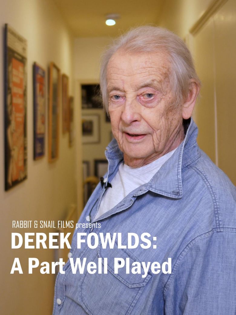 Derek Fowlds A Part Well Played (2022) - Where to Watch It Streaming ...