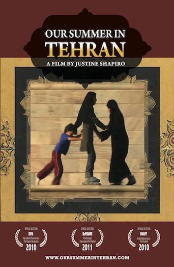 Our Summer in Tehran (2013): Where to Watch and Stream Online | Reelgood