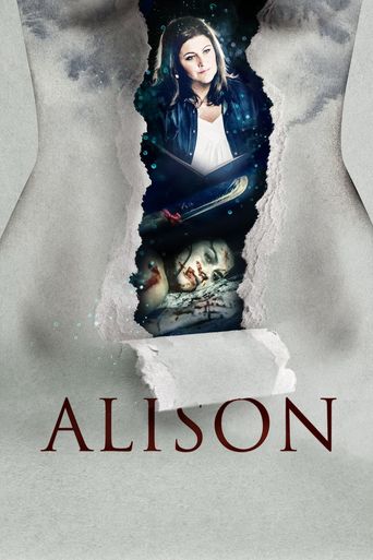 Alison (2016): Where to Watch and Stream Online | Reelgood