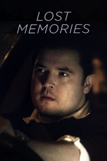 Lost Memories (2017): Where to Watch and Stream Online | Reelgood