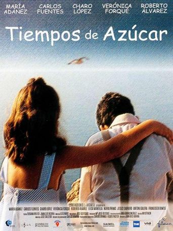 Tiempos de azúcar (2001): Where to Watch and Stream Online | Reelgood