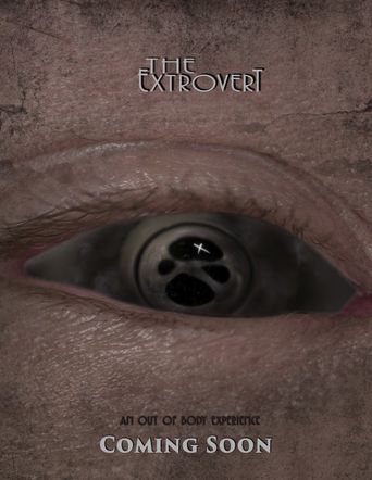 The Extrovert (2018): Where to Watch and Stream Online | Reelgood