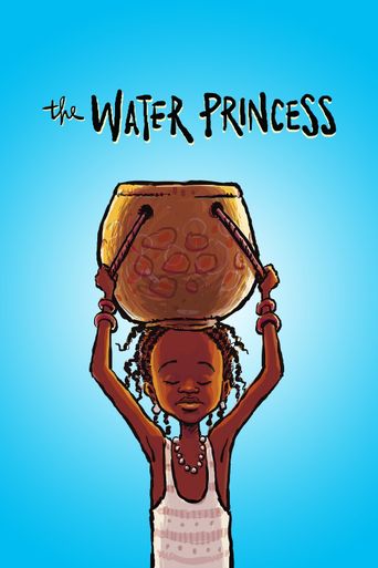 The Water Princess (2019): Where to Watch and Stream Online | Reelgood