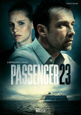 Passenger 23 (2018): Where to Watch and Stream Online | Reelgood