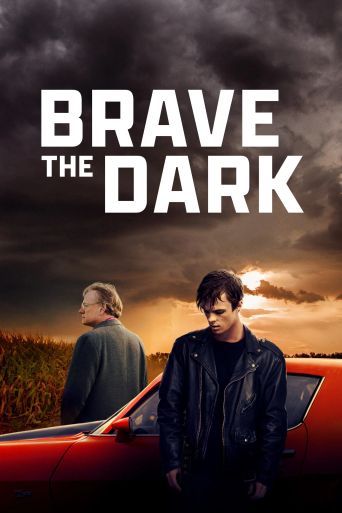 Brave the Dark (2025): Where to Watch and Stream Online | Reelgood