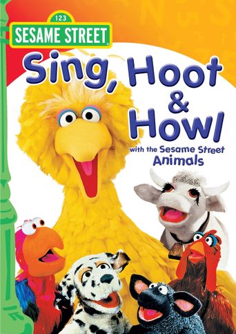 Sesame Street: Sing, Hoot & Howl with the Sesame Street Animals (1991 ...