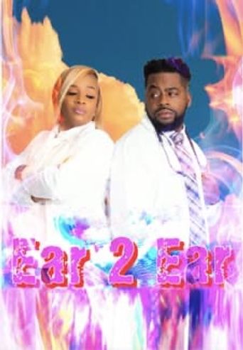 Ear 2 Ear: Where to Watch and Stream Online | Reelgood