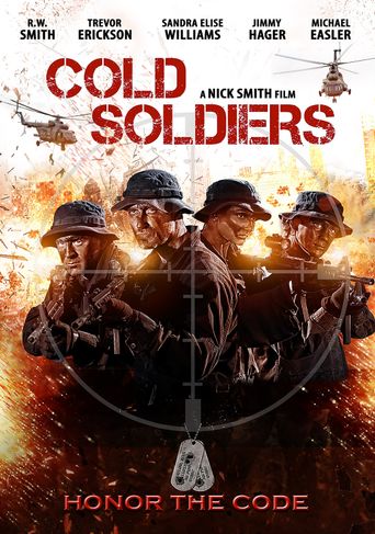 Cold Soldiers (2018): Where to Watch and Stream Online | Reelgood