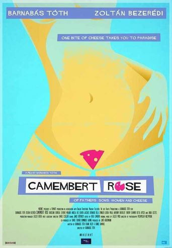 Camembert Rose (2009): Where to Watch and Stream Online | Reelgood