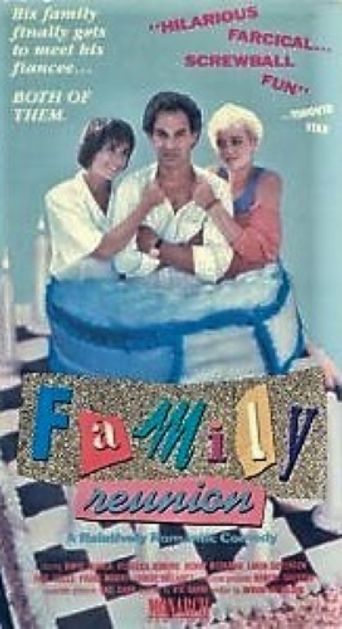 Family Reunion (1990): Where to Watch and Stream Online | Reelgood