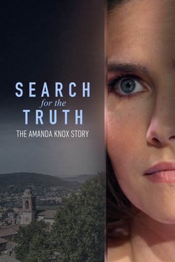 Search for the Truth: The Amanda Knox Story (2025): Where to Watch and ...