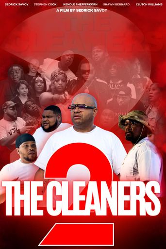The Cleaners 2 (2024): Where to Watch and Stream Online | Reelgood