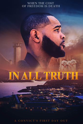 In All Truth (2024): Where to Watch and Stream Online | Reelgood