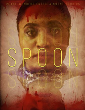 Spoon: Where to Watch and Stream Online | Reelgood