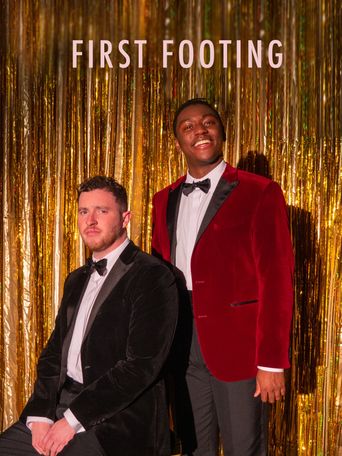 First Footing (2022): Where to Watch and Stream Online | Reelgood