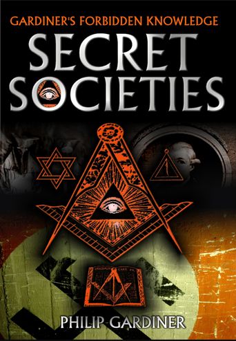 Secret Societies (2007): Where to Watch and Stream Online | Reelgood