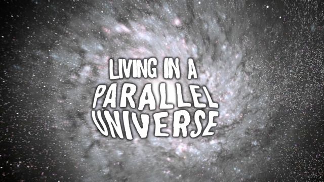 Living In A Parallel Universe: Where to Watch and Stream Online | Reelgood