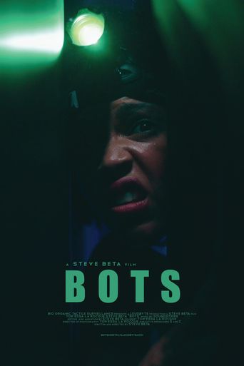 Bots (2021): Where to Watch and Stream Online | Reelgood