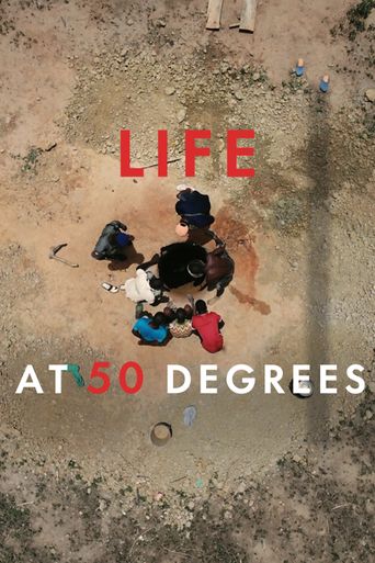 Life at 50 degrees Celsius (2021): Where to Watch and Stream Online ...