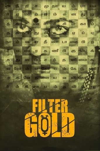 Filter Gold (2021): Where to Watch and Stream Online | Reelgood