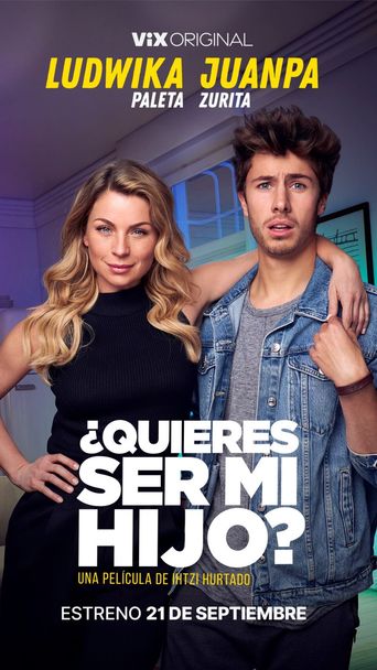¿Quieres ser mi... hijo? (2023): Where to Watch and Stream Online ...