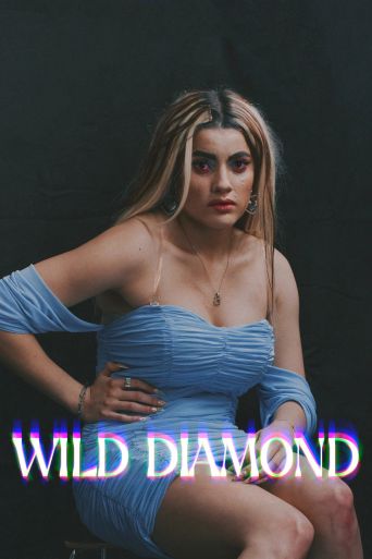 Wild Diamond (2024): Where to Watch and Stream Online | Reelgood