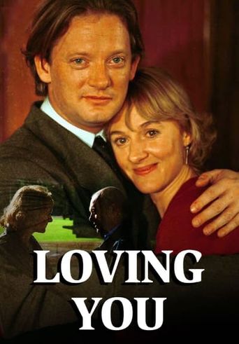 Loving You (2003): Where to Watch and Stream Online | Reelgood