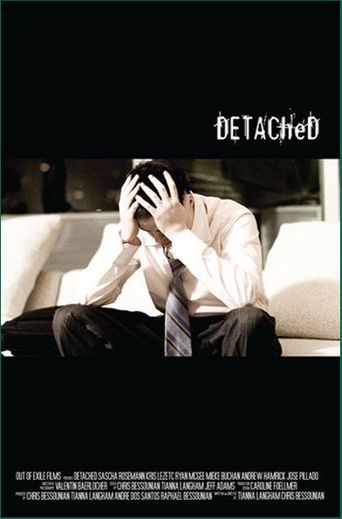 Detached (2009): Where to Watch and Stream Online | Reelgood