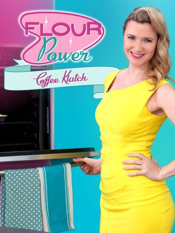 Flour Power: Coffee Klatch (2020): Where to Watch and Stream Online ...