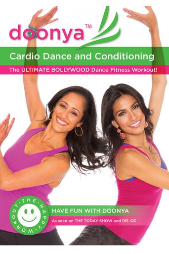 Doonya The Bollywood Dance Workout Cardio Dance And Conditioning 2014