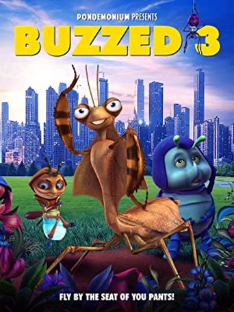 Buzzed 3: Where to Watch and Stream Online | Reelgood