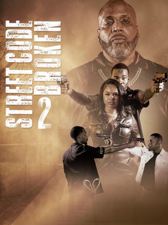 Street Code Broken 2: Where to Watch and Stream Online | Reelgood