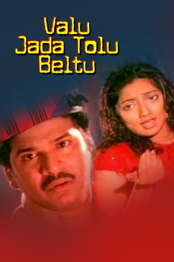 Vaalu Jada Tholu Beltu: Where to Watch and Stream Online | Reelgood