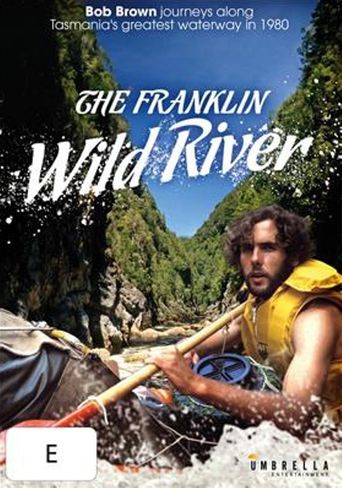 The Franklin: Wild River: Where to Watch and Stream Online | Reelgood