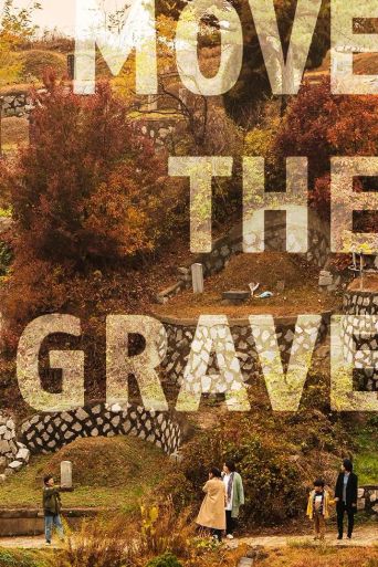 Move the Grave (2020): Where to Watch and Stream Online | Reelgood