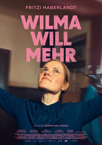 Wilma will mehr (2025): Where to Watch and Stream Online | Reelgood