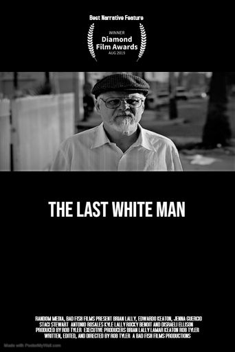 The Last White Man (2019): Where to Watch and Stream Online | Reelgood