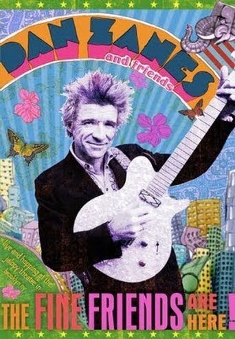 Dan Zanes: The Fine Friends Are Here (2008): Where to Watch and Stream ...
