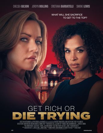 Get Rich or Die Trying: Where to Watch and Stream Online | Reelgood