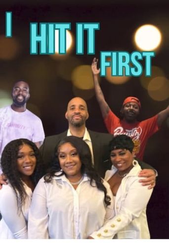 I Hit It First (2024): Where to Watch and Stream Online | Reelgood